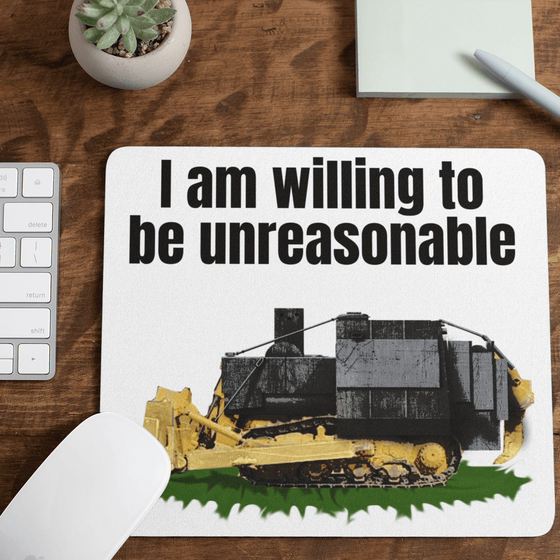 I am willing to be unreasonable - Mouse pad – Horrible Designs